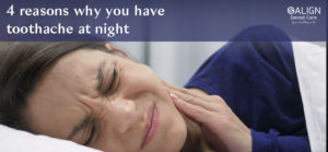 What causes toothache at night?